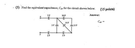 Solved · 5 Find The Equivalent Capacitance Cab For The