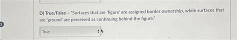 Solved D ﻿truefalse ﻿surfaces That Are Figure Are