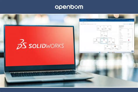 Openbom Digital Product Release Process For Solidworks Users Openbom
