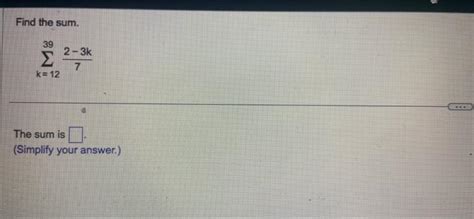 Solved Rewrite The Sum Using Sigma Notation