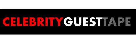 Celebrity Guest Tape