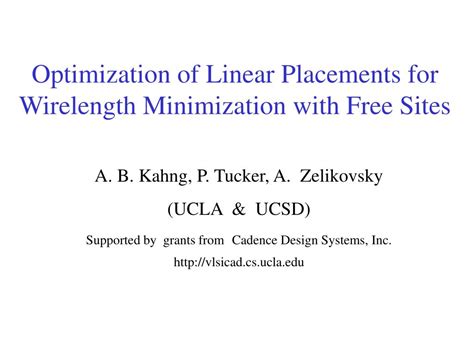 PPT Optimization Of Linear Placements For Wirelength Minimization With Free Sites PowerPoint