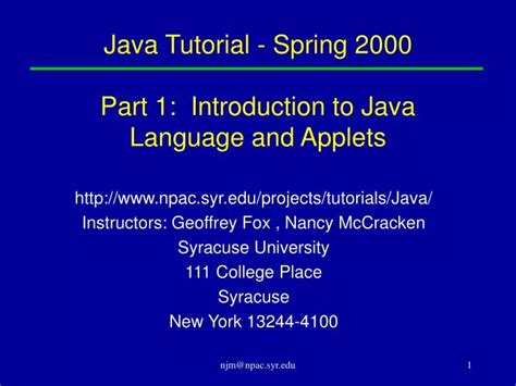Ppt Java Tutorial Spring 2000 Part 1 Introduction To Java Language