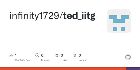 Github Infinity1729 Ted Iitg