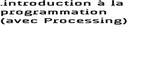 Pdf Introduction à La Programmation Avec Processing Dokumentips