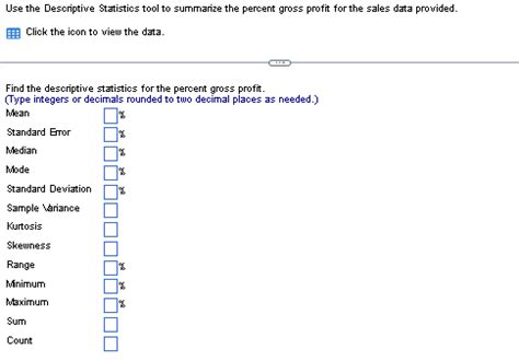Solved Use The Descriptive Statistics Tool To Summarize The Chegg