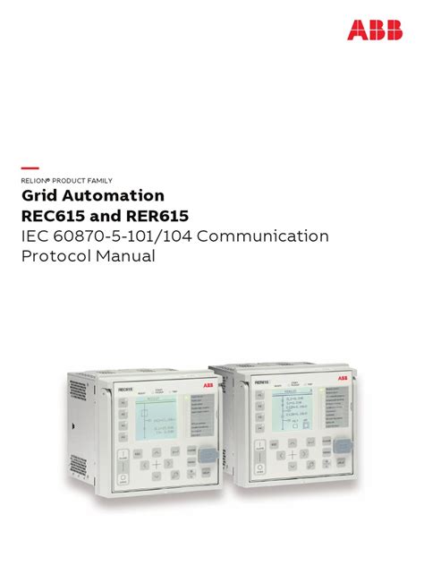Rer615 Iec 60870 5 101 104 Communication Protocol Manual Download