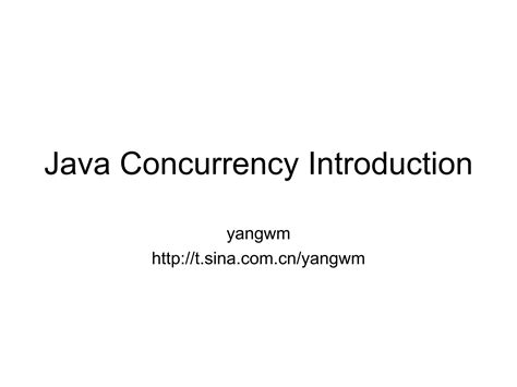 Java Concurrency Introduction Ppt