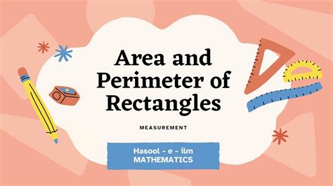 Math Magic Area And Perimeter Of Rectangles Mathematics Tutorial Oxford Syllabus 2024 Youtube