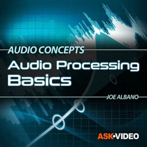 Audio Processing Basics By Ask Video