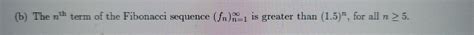 Solved A The Sum Of The First N Terms Of The Fibonacci