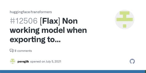 Flax Non Working Model When Exporting To Huggingface Issue Huggingface Transformers