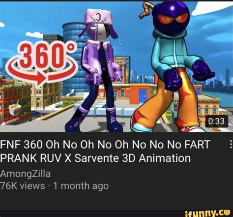 FNF 360 Oh No Oh No Oh No No No FART PRANK RUV X Sarvente Animation