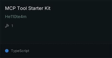 Mcp Tool Starter Kit Glama