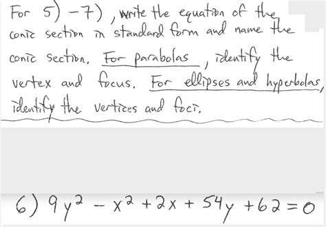 Solved For Write The Equation Of The Conic Section In Chegg Com