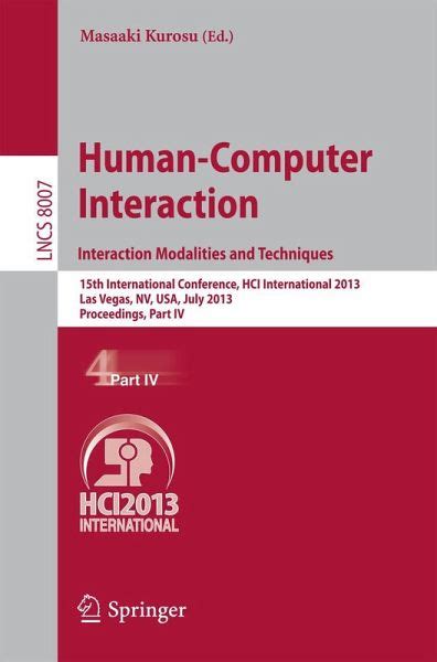Human Computer Interaction Interaction Modalities And Techniques Englisches Buch Bücherde