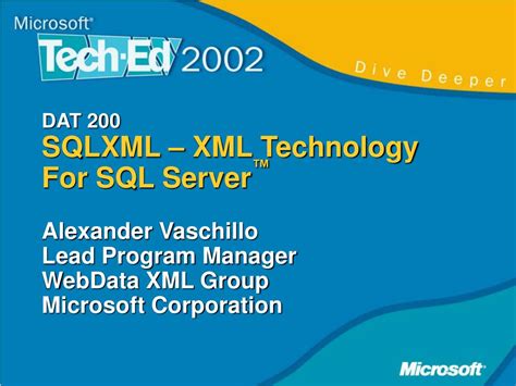PPT DAT 200 SQLXML XML Technology For SQL Server PowerPoint Presentation ID 5510436