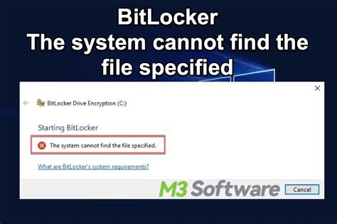 Solved Bitlocker The System Cannot Find The File Specified