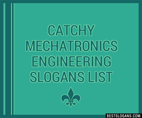 30 Catchy Mechatronics Engineering Slogans List Taglines Phrases