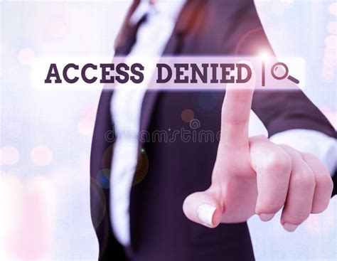 Text Sign Showing Access Denied Conceptual Photo Error Message Shown When You Do Not Have