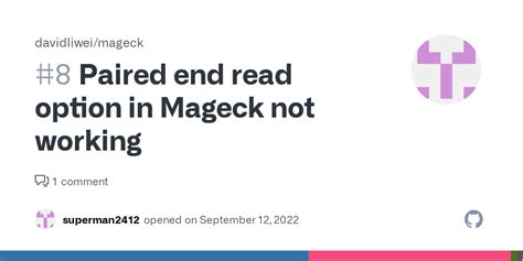 Paired End Read Option In Mageck Not Working Issue Davidliwei Mageck GitHub