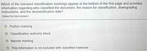 Solved Which Of The Standard Classification Markings Appear At The Bottom Of The First Page And