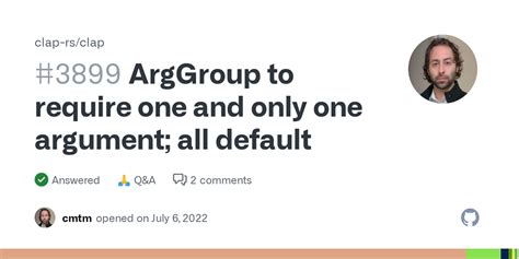 ArgGroup To Require One And Only One Argument All Default Clap Rs Clap Discussion