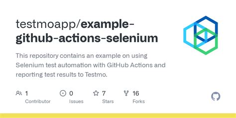 Github Testmoappexample Github Actions Selenium This Repository