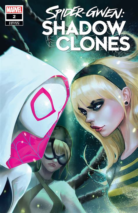 Spider Gwen Shadow Clones 2023 2 Variant Comic Issues Marvel