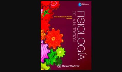 Fisiología De La Nutrición Ascencio En Pdf Libros De Medicina Para