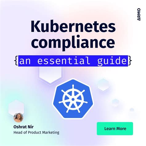Kubernetes Compliance Challenges And Guidance Rprogramming