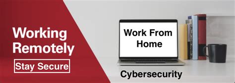Stay Secure Working Remotely