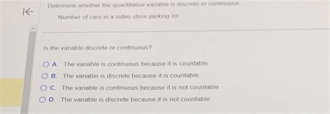 Determine Whether The Quantitative Variable Is Discrete Or Continuous Num