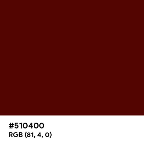Dark Maroon Color Hex Code Is 510400