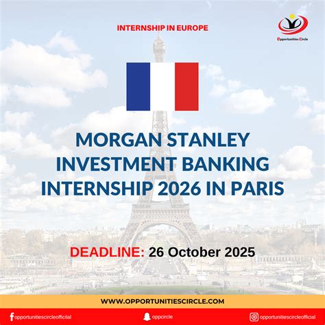 Morgan Stanley Investment Banking Internship 2026 In Paris Opportunities Circle