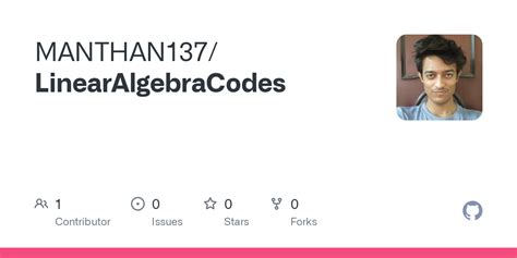Github Manthan Linearalgebracodes