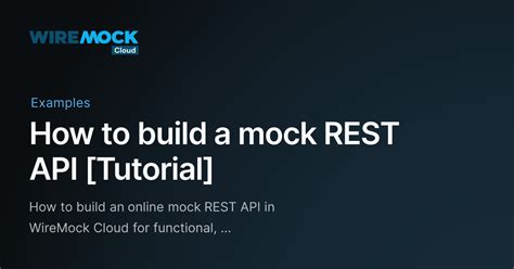 How To Build A Mock Rest Api Tutorial Wiremock Cloud
