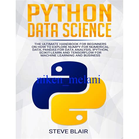 Python Data Science The Ultimate Handbook For Beginners On How To