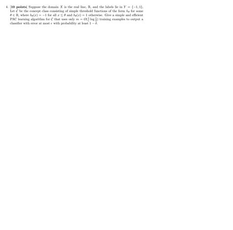 solved 4 [10 points] suppose the domain x is the real line