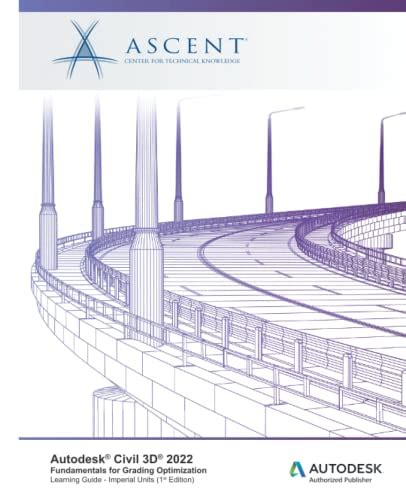 Autodesk Civil 3d 2022 Fundamentals For Grading Optimization Imperial