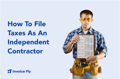 How To File Taxes As An Independent Contractor Invoice Fly