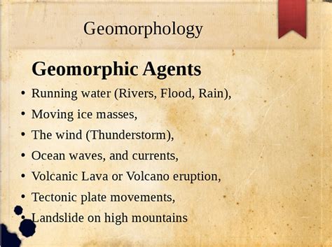 Geomorphology Geomorphic Agents Names Types Role Importance In Building Landmass