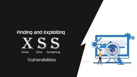 Finding And Exploiting Cross Site Scripting Xss Vulnerabilities Youtube