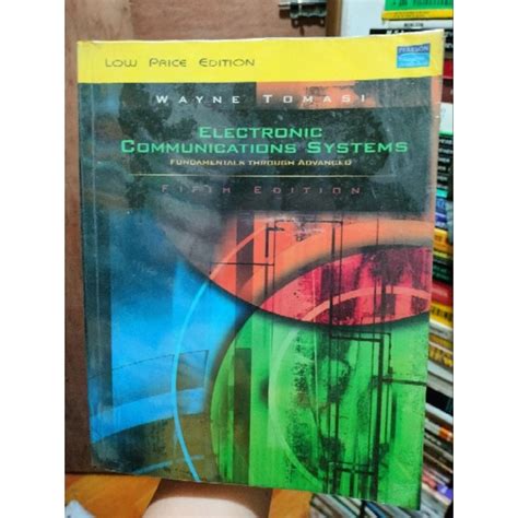Electronic Communications Systems Fundamentals Through Advanced Fifth Edition By Wayne Tomasi