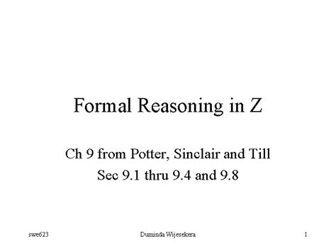 Formal Reasoning In Z Ch 9 From Potter
