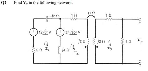 Solved Find Vo In The Following Network Please Provide Chegg Com