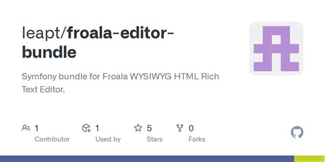 Github Leaptfroala Editor Bundle Symfony Bundle For Froala Wysiwyg Html Rich Text Editor