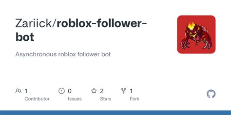 Github Zariickroblox Follower Bot Asynchronous Roblox Follower Bot