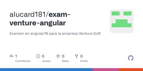 GitHub Alucard181 Exam Venture Angular Examen En Angular18 Para La