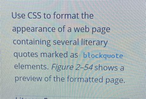 Solved Use Css To Format The Appearance Of A Web Page Chegg